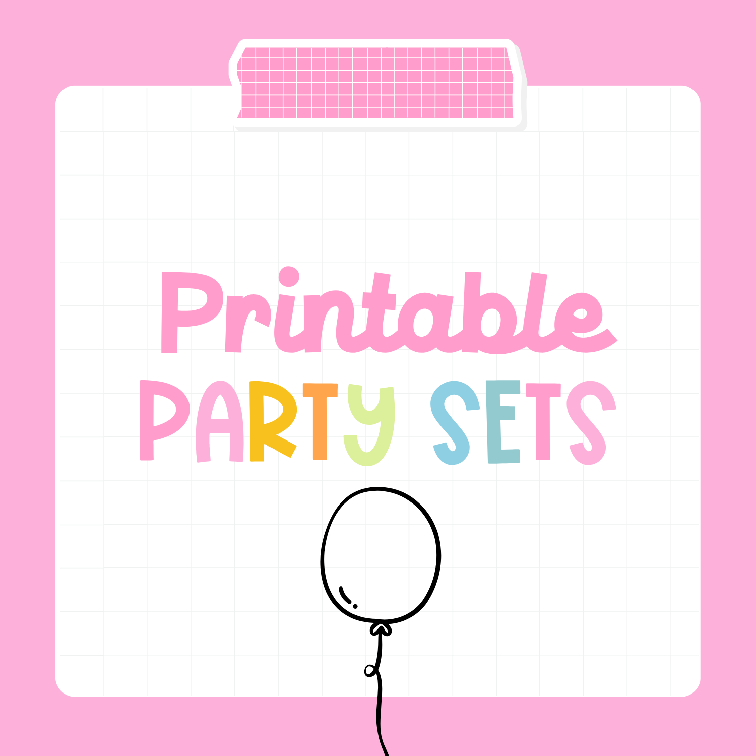 Printable Party Sets – Grace Collective Shop