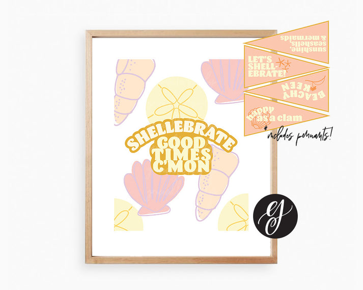 Shellebrate Good Times | Printable Party Set – Grace Collective Shop